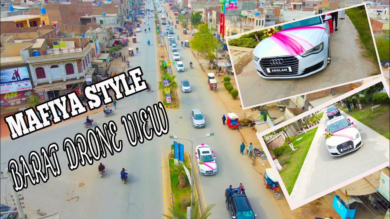 Mafiya style Barat and luxury Cars amazing Drone view 🎥 Gojra - YouTube
