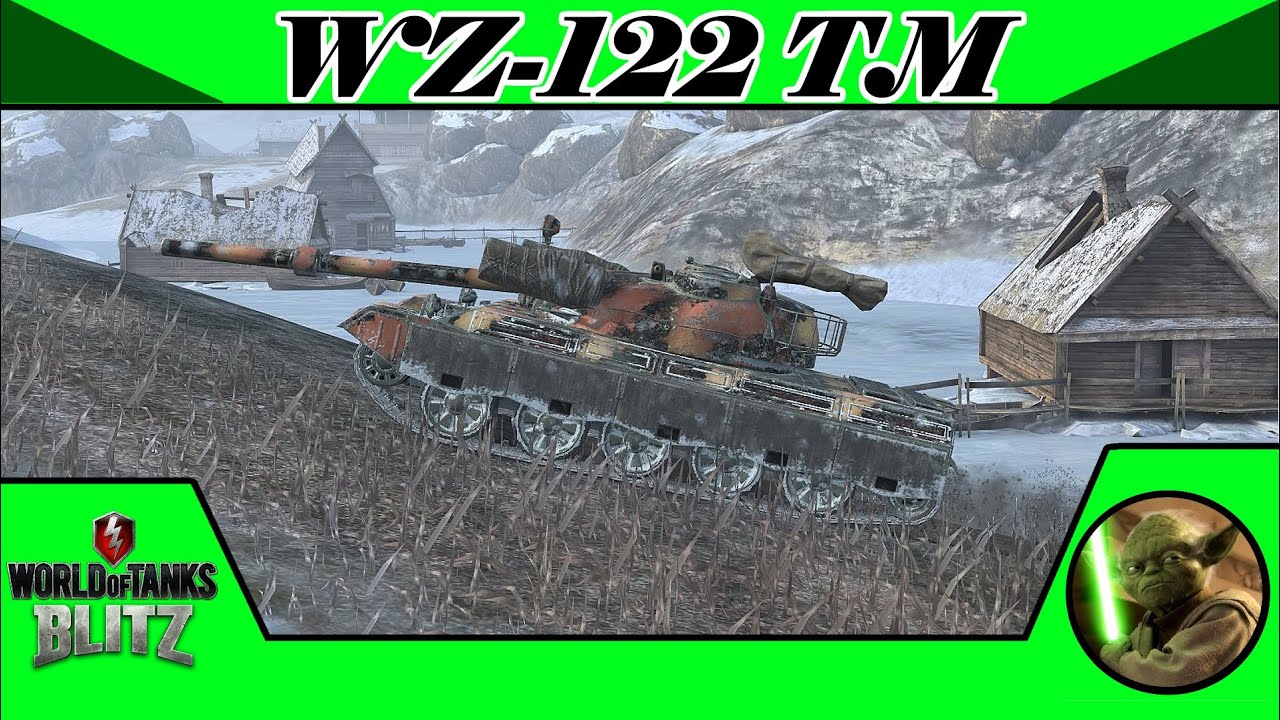 WZ-122 TM - World of Tanks Blitz - YouTube