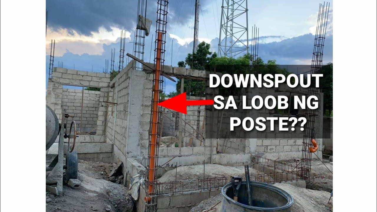 Downspout sa loob ng Poste, Pwede ba? | Walang bakal na slab | Photo ...