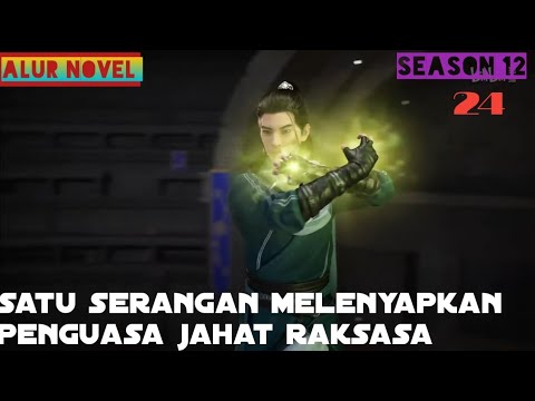 A Record of a Mortal’s Journey to Immortality - ALAM ROH - Season 12 ...