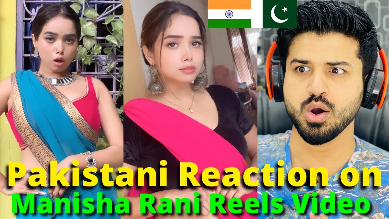 Pakistani React on Indian | Manisha Rani Comedy New REELS VIDEOS Part 4 ...