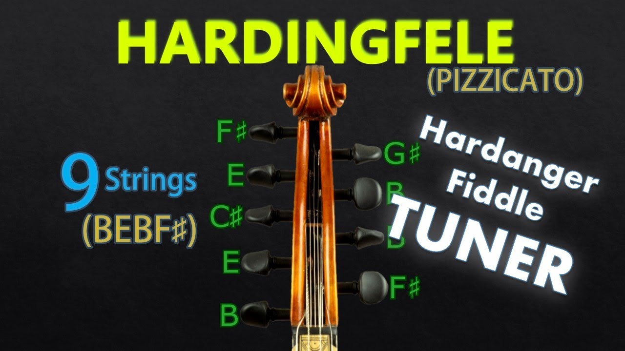 Hardingfele Tuner - 9 String Hardanger Fiddle Tuning (Pizzicato) (A=440 ...