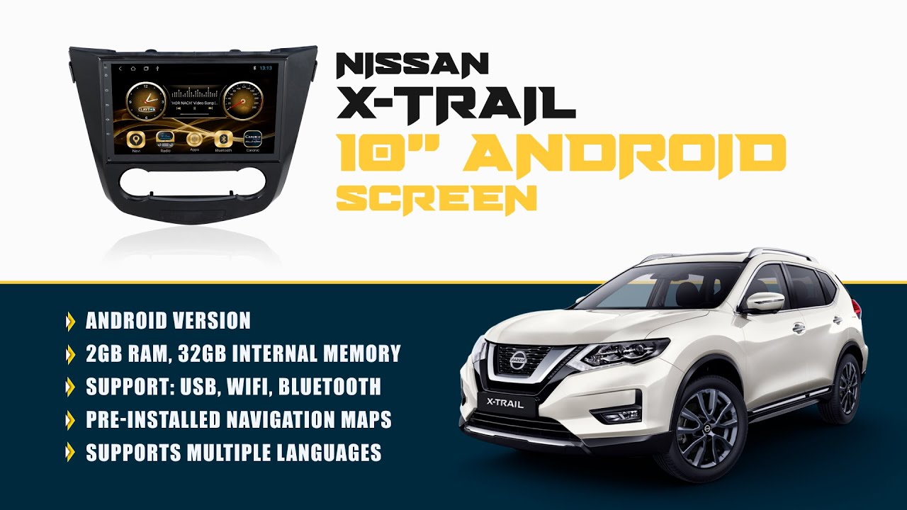 Nissan X-Trail Android Screen Before and After Installation - YouTube
