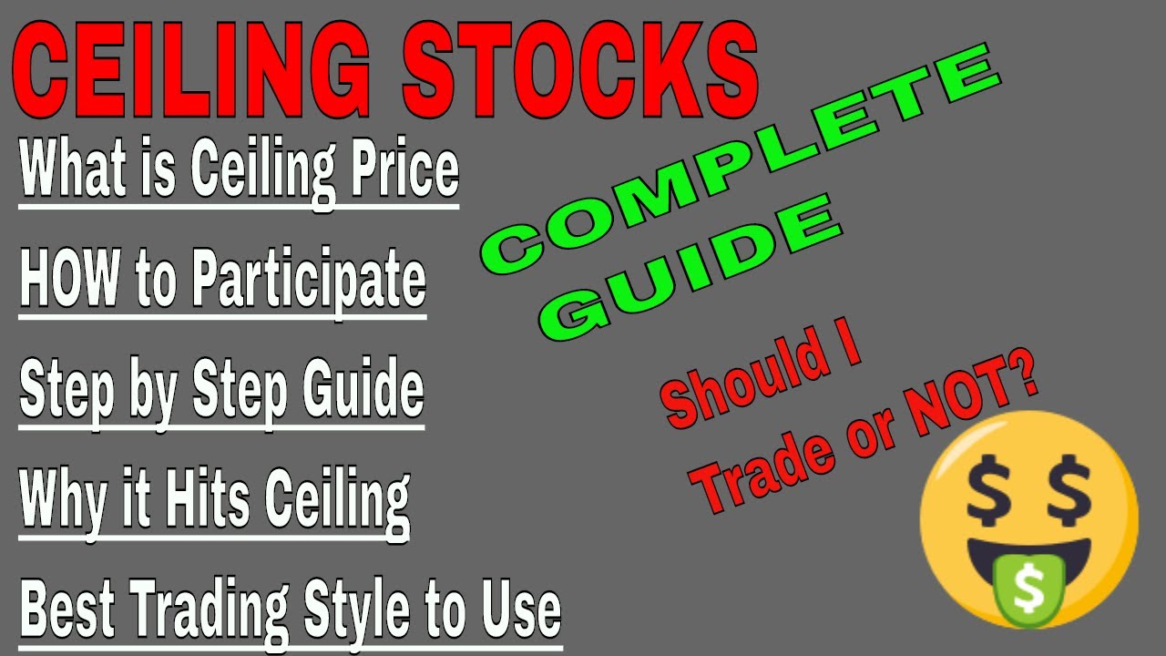 How to Trade CEILING STOCKS-Step by Step Guide - YouTube