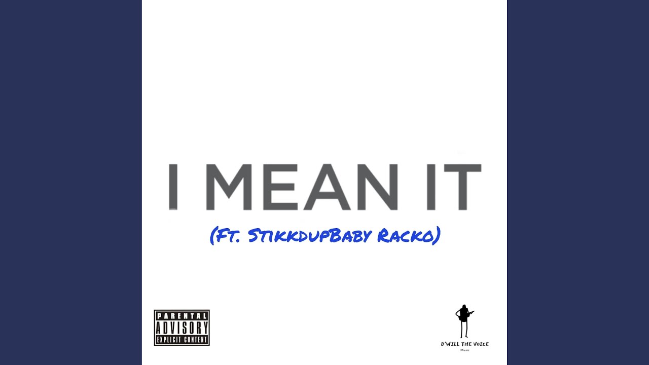 I Mean It feat StikkdUpBaby Racko YouTube i-mean-it-feat-stikkdupbaby-racko-youtube