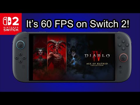Diablo 4 on Switch 2 is 60 FPS!