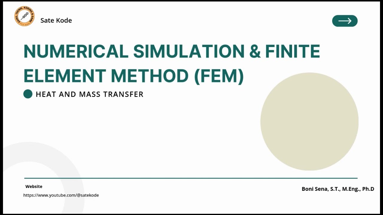 🔥 Pengenalan Metode Numerik & Elemen Hingga (FEM) dengan Python ...