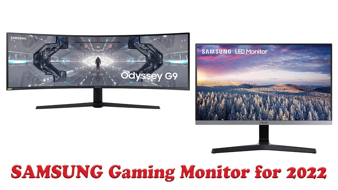 Best SAMSUNG Monitor | SAMSUNG Gaming Monitor for 2022 - YouTube