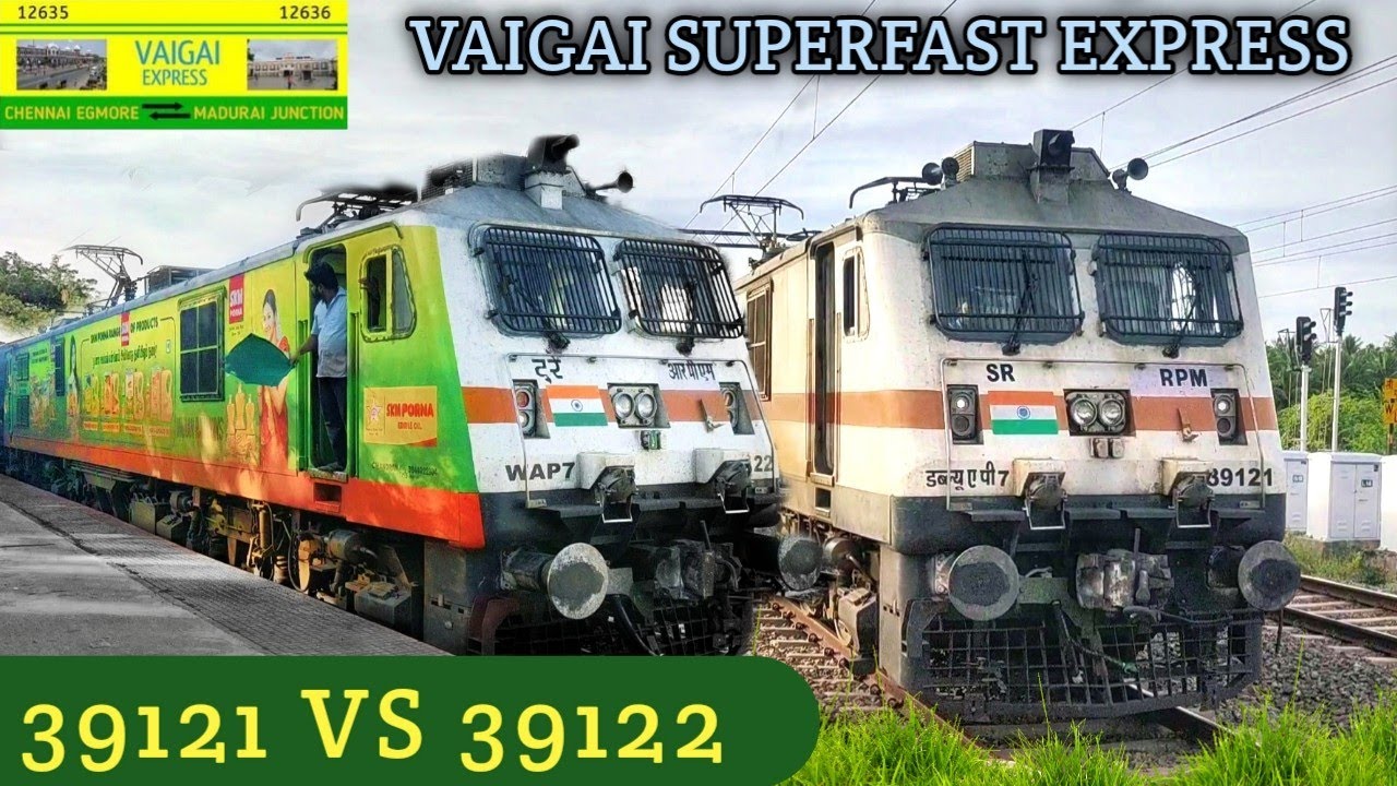 LEGENDARY VAIGAI SUPERFAST EXPRESS💙 with Alternative locos || மதுரை ...