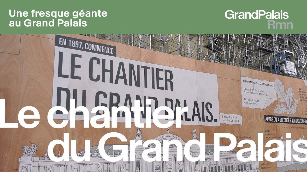 L'histoire du Grand Palais sur une fresque monumentale ! - YouTube