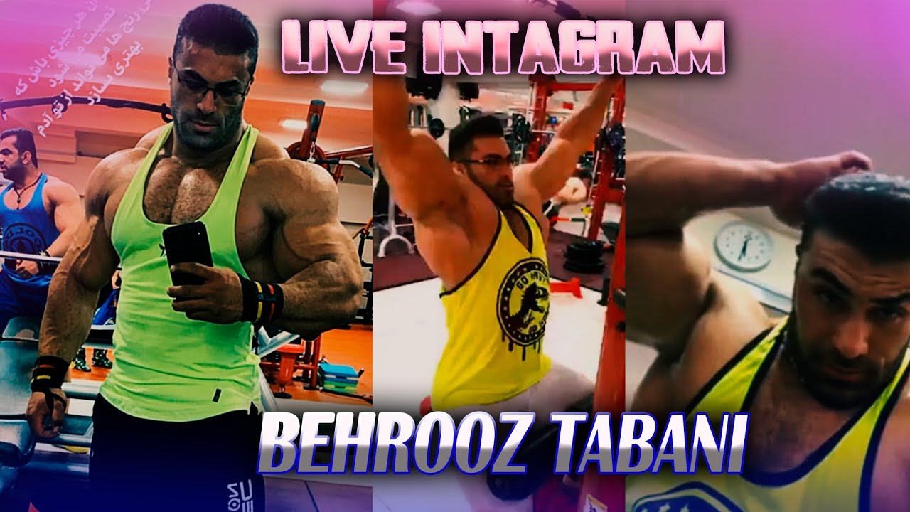 Behrooz Tabani IFBB PRO and MEYSAM KESHVARI | 🔴LIVE VIDEO INSTAGRAM 💯 ...