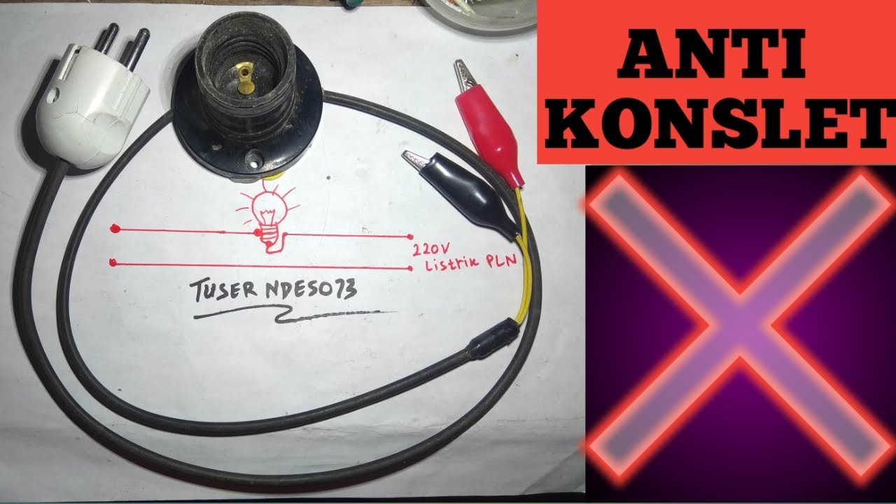 ANTI KONSLET [Alat Servis Lampu] - YouTube