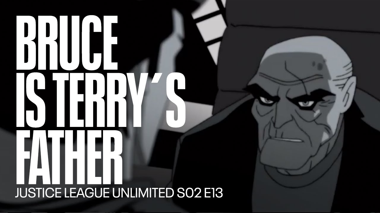 Bruce Wayne is Terry McGinnis father | Justice League Unlimitted - YouTube