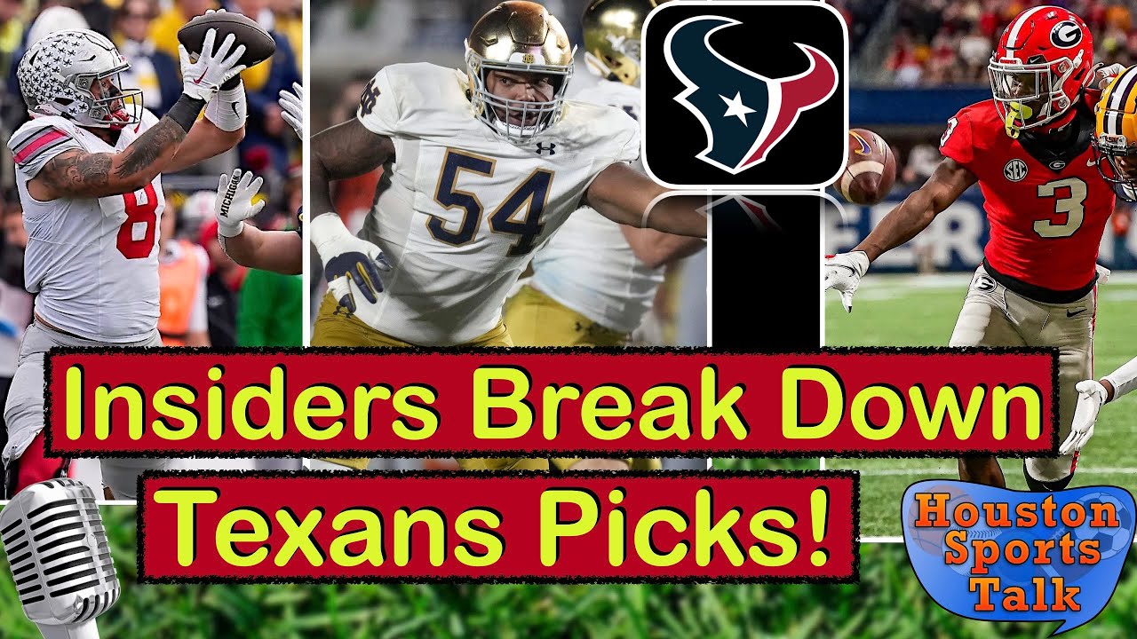 Insiders Break Down Texans Draft Picks! (Kamari Lassiter, Blake Fisher ...