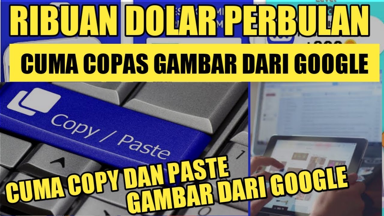 DAPET RIBUAN DOLAR CUMA COPY PASTE GAMBAR AJA !!! - cara menghasilkan ...