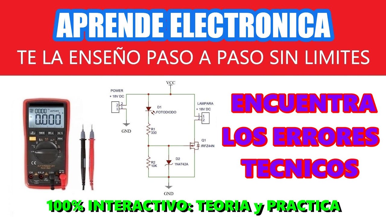 APRENDE ELECTRONICA TE LA ENSEÑO PASO A PASO - ENCUENTRA 2 ó MAS ERRORES TECNICOS EN ESTE ...