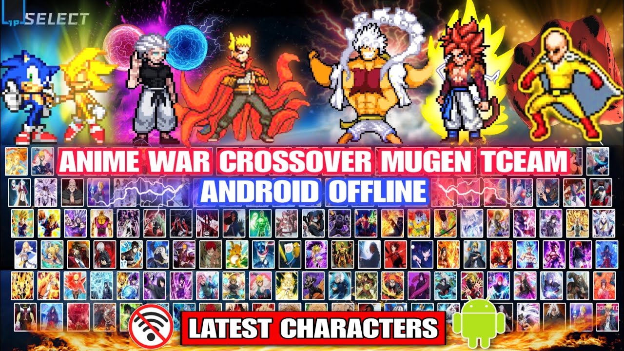 LATEST‼️ ANIME WAR MUGEN TCEAM (FULL CHARACTERS) Anime Crossover Mugen ...