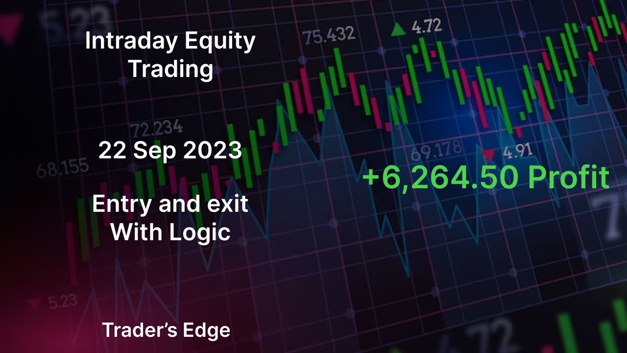 Intraday Equity Trading | 22 Sep 2023 - YouTube