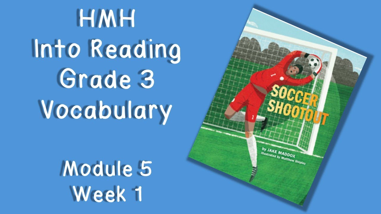 HMH Into Reading Grade 3 - Module 5, Week 1 Vocabulary Words - YouTube