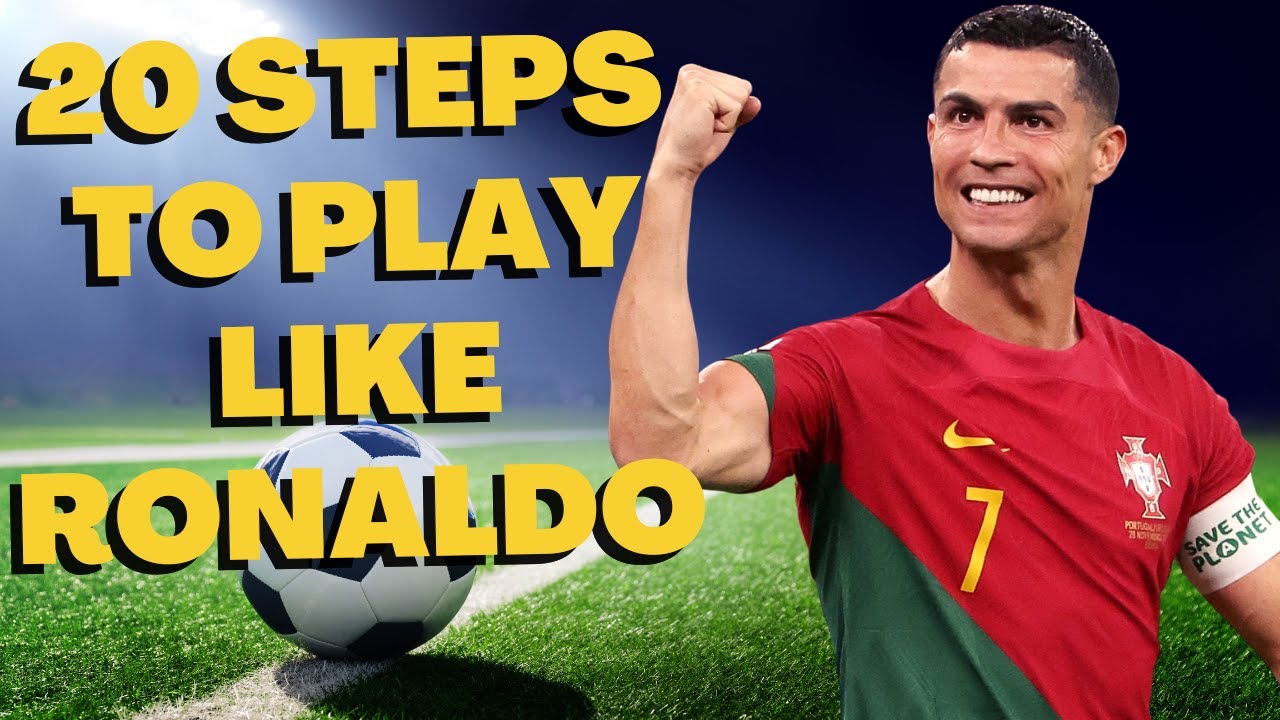 Transform Your Game: 20 Secrets to Playing Football Like Cristiano ...