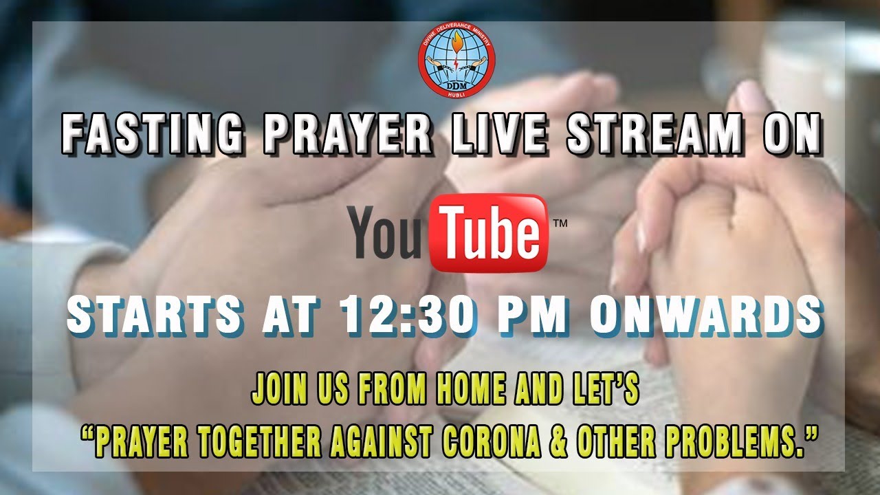 Fasting Prayer 11-04-2020 - YouTube