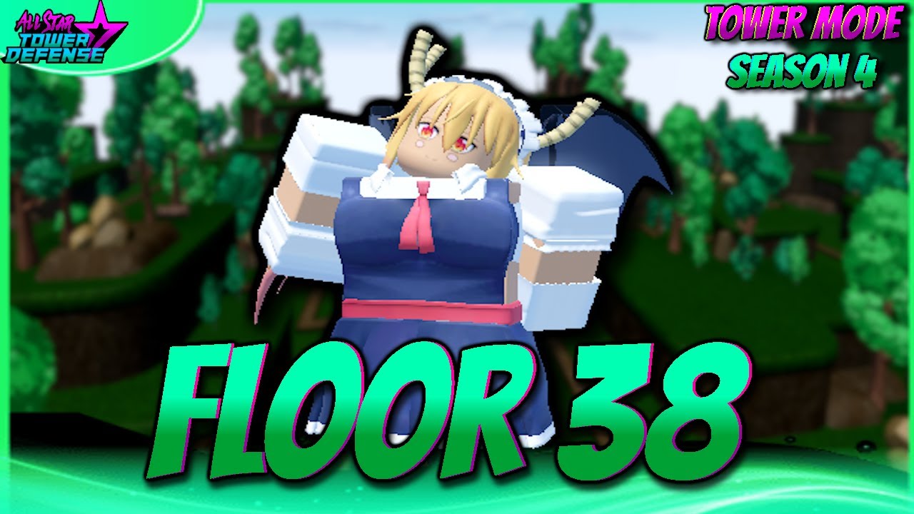 [ TOWER MODE ] Floor 38 Season 4 | All Star Tower Defense | Roblox ...
