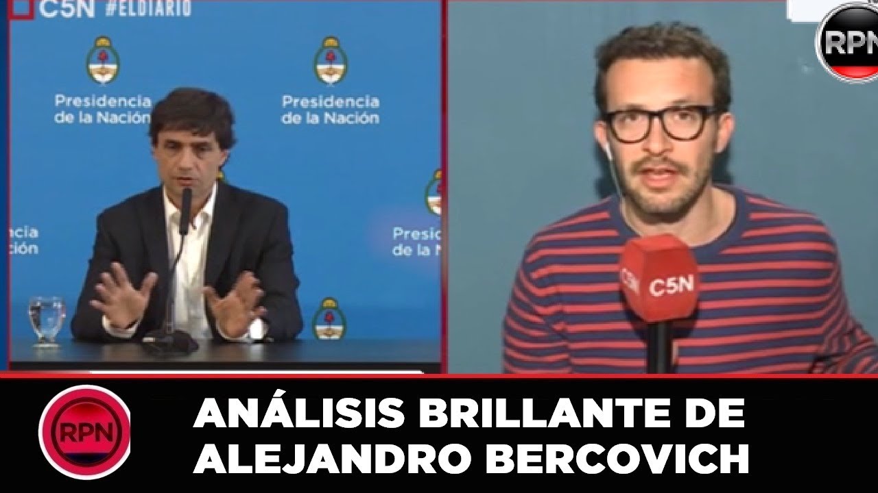 Alejandro Bercovich hace un BRILLANTE análisis económico y hace una ...