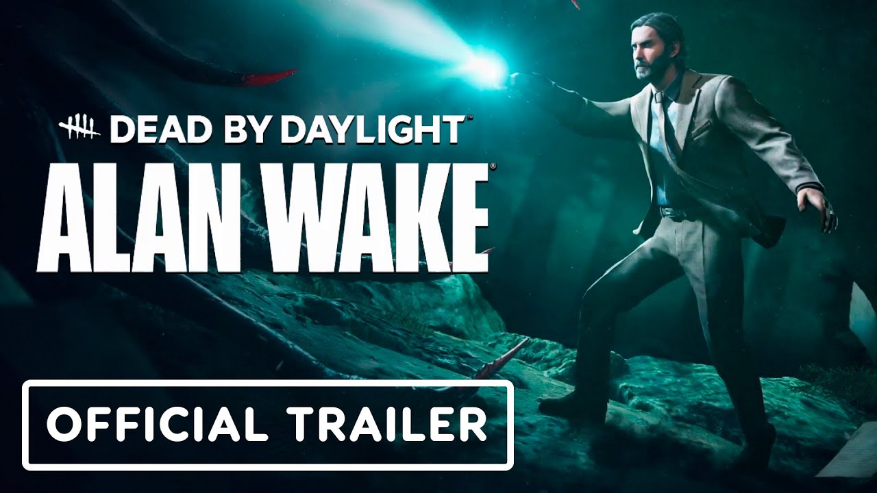 Dead by Daylight x Alan Wake - Official Trailer - YouTube