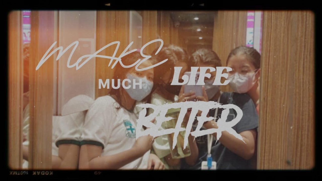Make life much better _MOVIEPROJECTCF2022 - YouTube