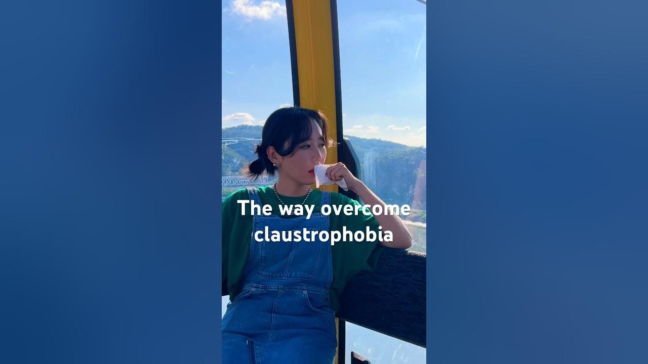 The way overcome claustrophobia - YouTube