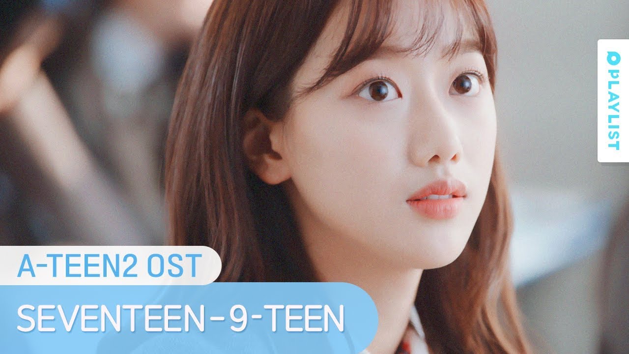 [A-TEEN 2 OST Part.2] SEVENTEEN - 9-TEEN - YouTube