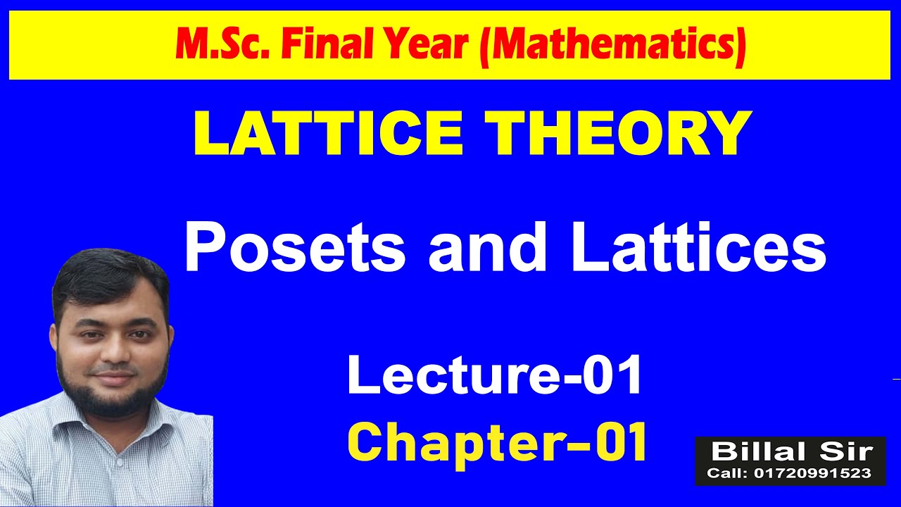 Lec 01 Ch 01 Posets And Lattices Lattice Theory And Boolean Algebra M Sc Final Year Math