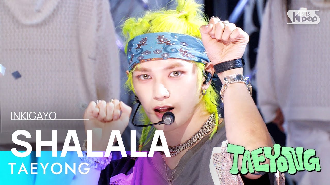 TAEYONG(태용) - SHALALA(샤랄라) @인기가요 inkigayo 20230611 - YouTube