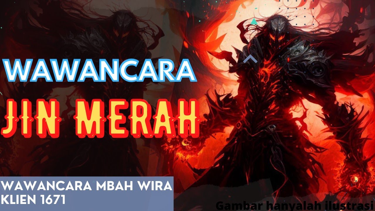 KLIEN 1671 | WAWANCARA JIN MERAH (ARSIP JEJAK MISTIS) - YouTube