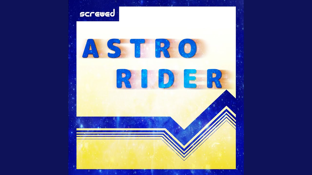 ASTRO RIDER - YouTube