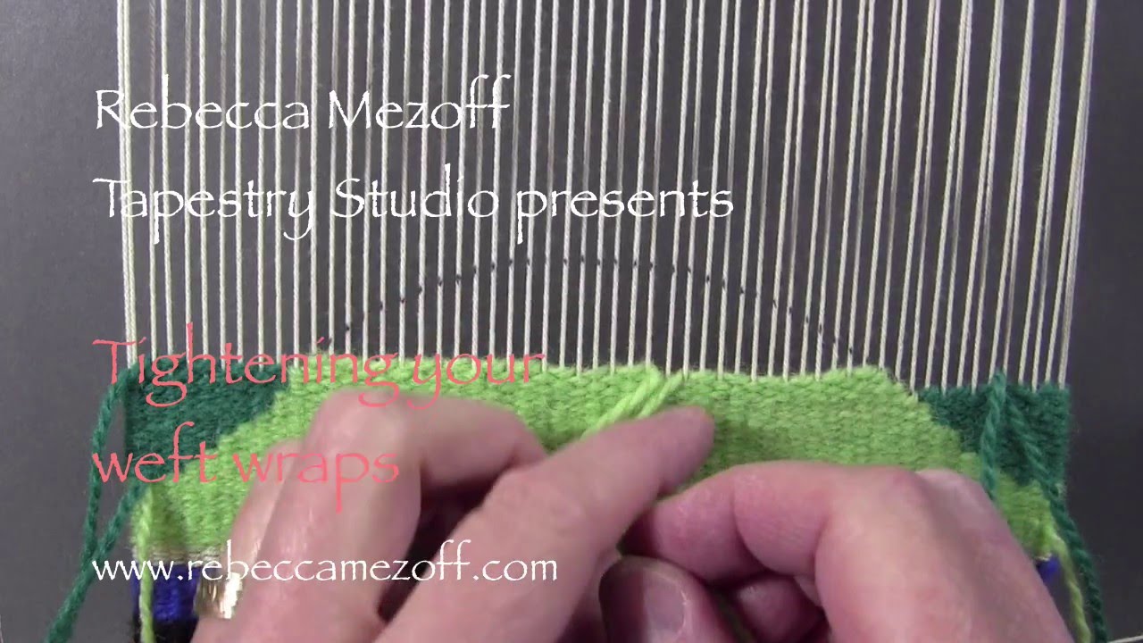 Tightening your weft wraps in tapestry - YouTube
