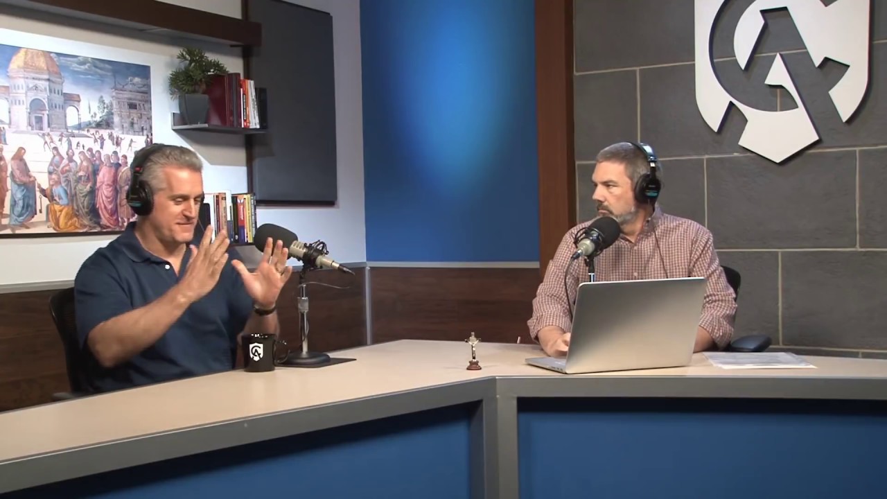 Tim Staples & Tom Nash - Catholic Answers Live: Open Forum - 06/20/19 ...