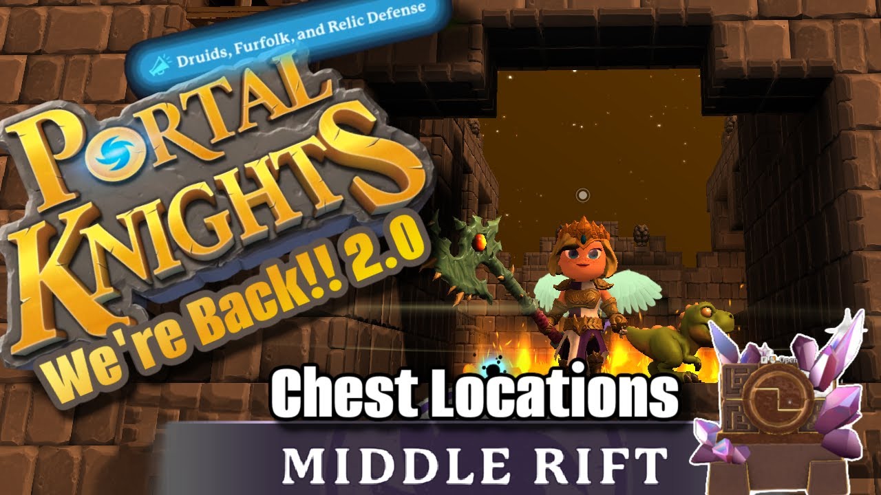 Portal Knights: How To Find All The Rift Chest's? The Middle Rift ...