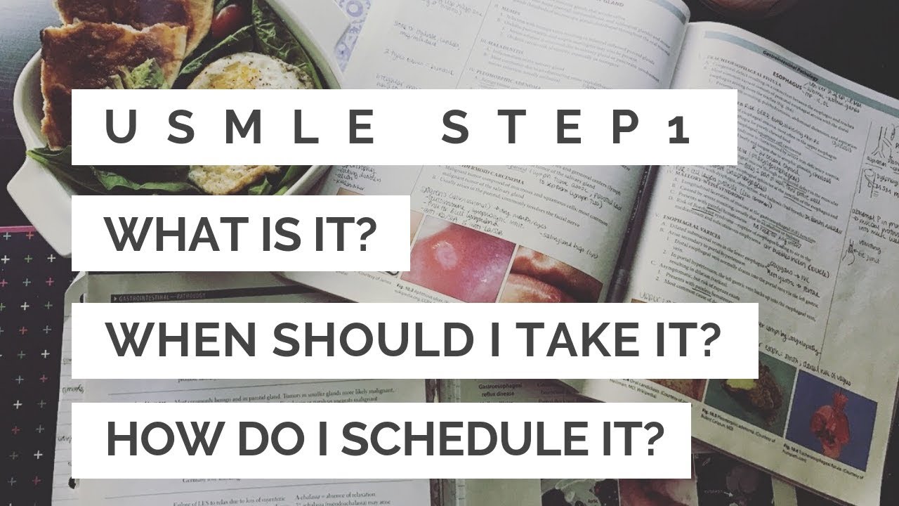 USMLE STEP 1 SERIES: WHAT IT IS, WHEN TO TAKE IT, HOW TO SCHEDULE IT ...