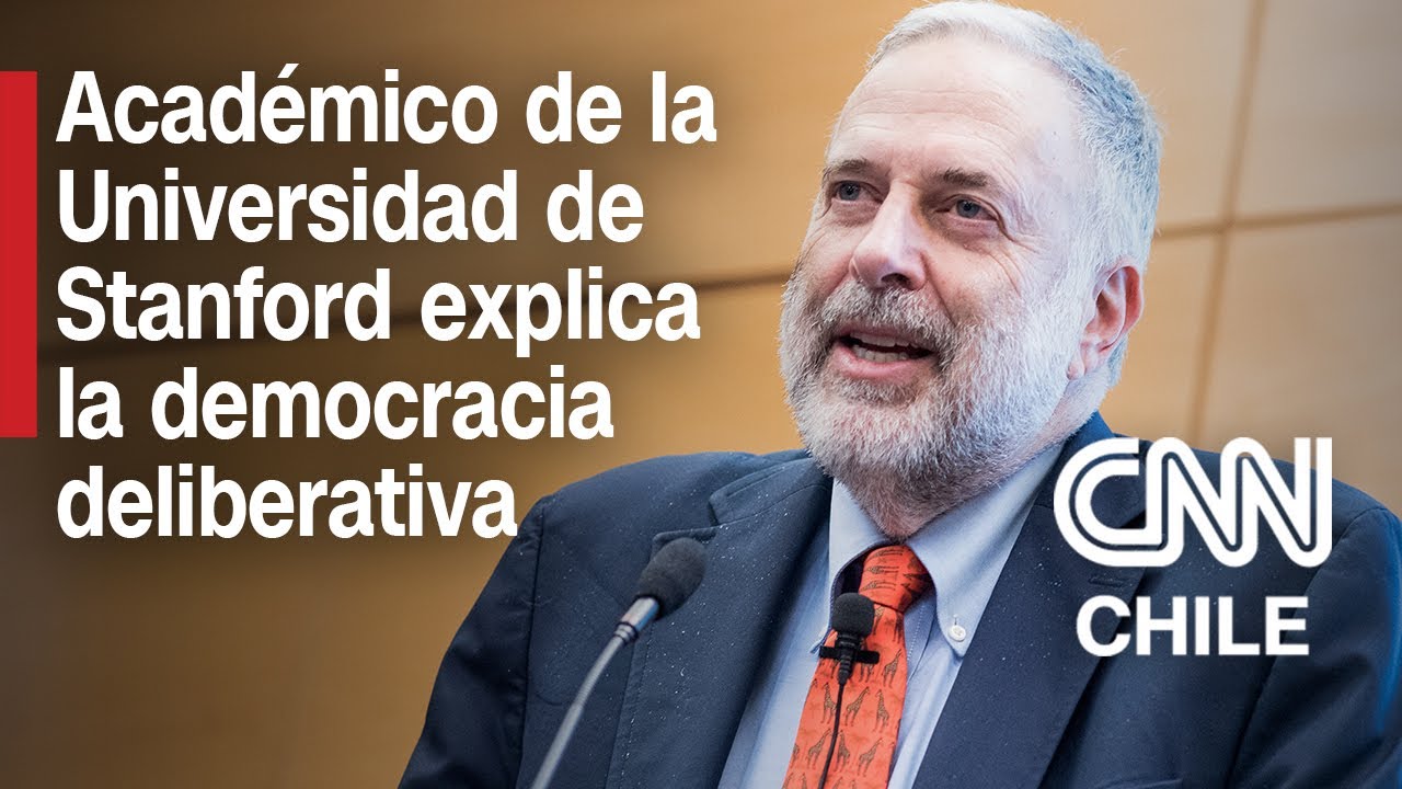 La democracia deliberativa: James S. Fishkin, académico de Stanford ...