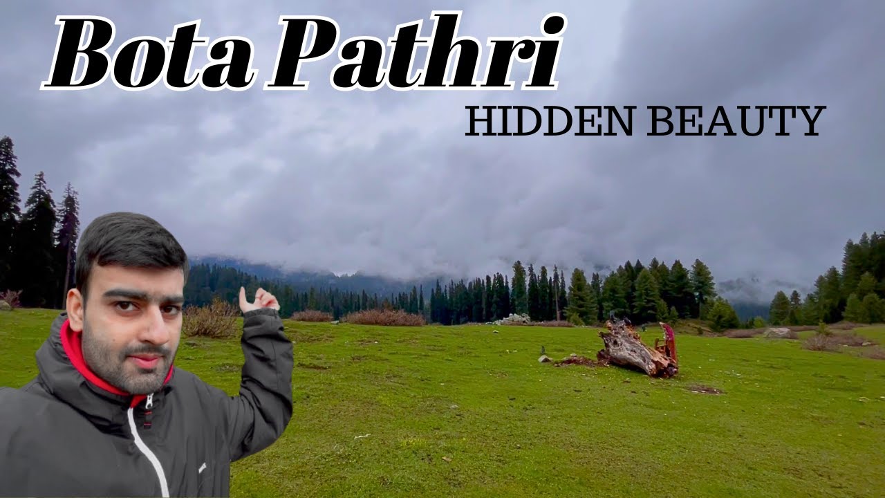 Bota Pathri | Hidden Beauty Of Kashmir | Unexplored Gulmarg - YouTube