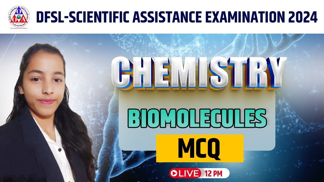 12 PM CHEMISTRY | BIOMOLECULES MCQ | DFSL - SCIENTIFIC ASSISTANT ...
