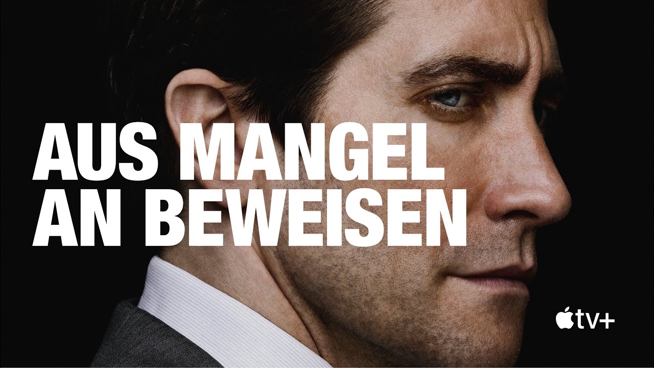 Trailer zur Miniserie „Aus Mangel an Beweisen“ mit Jake Gyllenhaal – ab ...