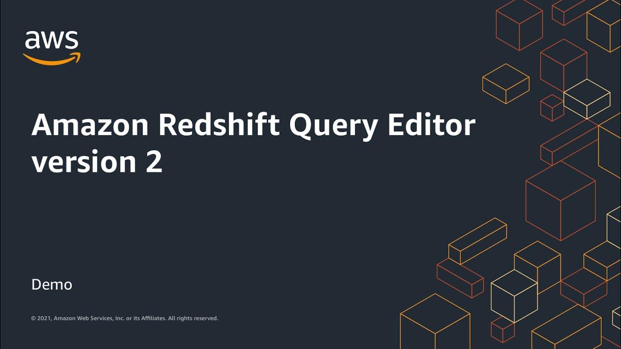 An Overview of Amazon Redshift Query Editor V2 | Amazon Web Services - YouTube
