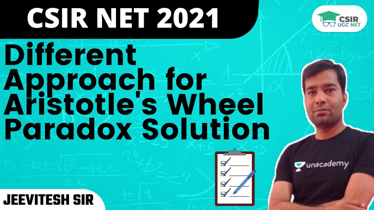 Different Approach for Aristotle's Wheel Paradox Solution | CSIR NET ...