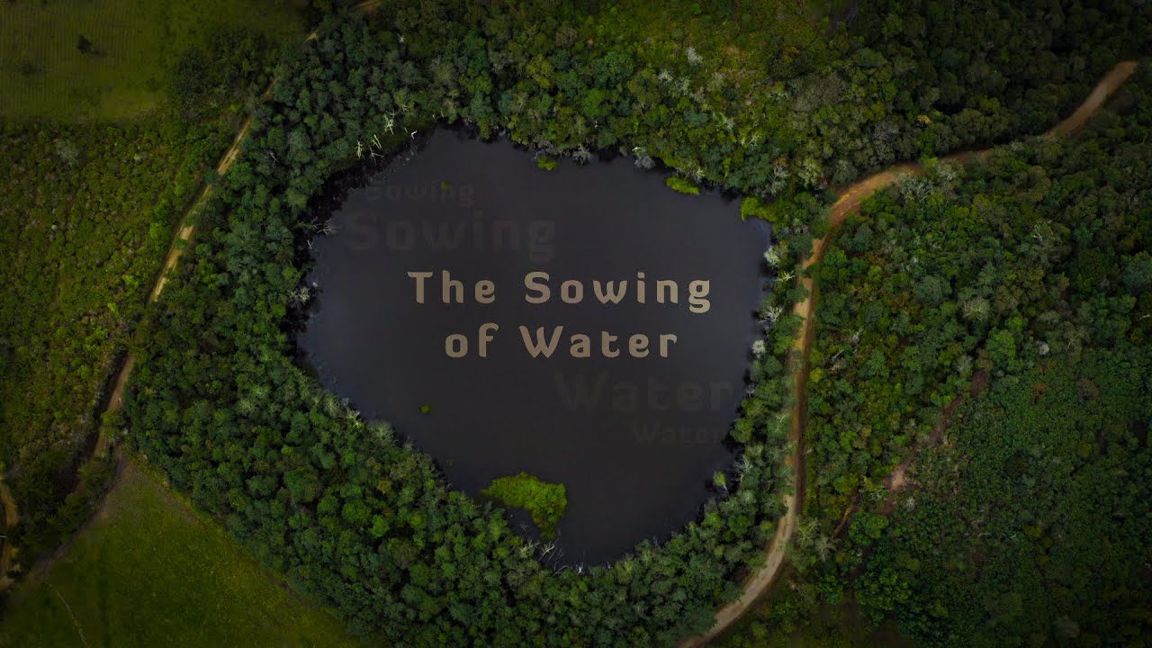 The Sowing of Water - YouTube
