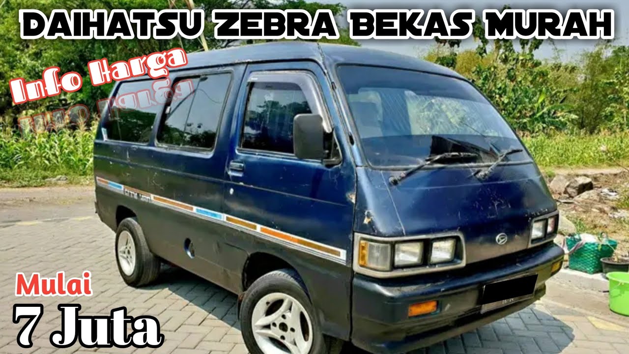INFO MOBIL BEKAS MURAH DAIHATSU ZEBRA, HARGA MULAI Rp. 7 JUTA - YouTube