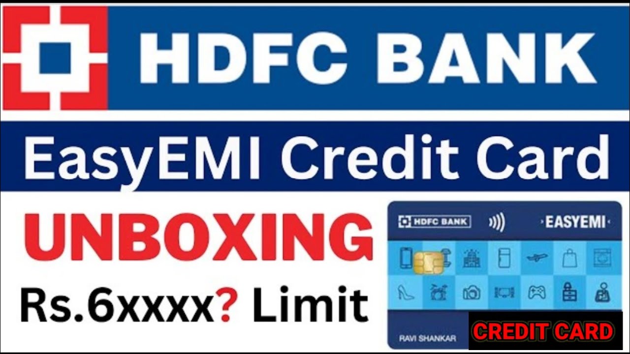 HDFC Easy Emi Credit Card Full Details | Review | Benefit | Eligibility ...