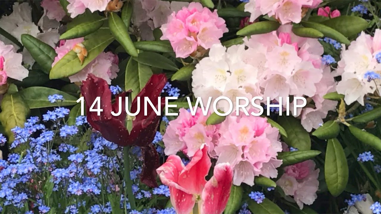 14 June Sunday Worship. Sheltering in place. Sheltering in God - YouTube