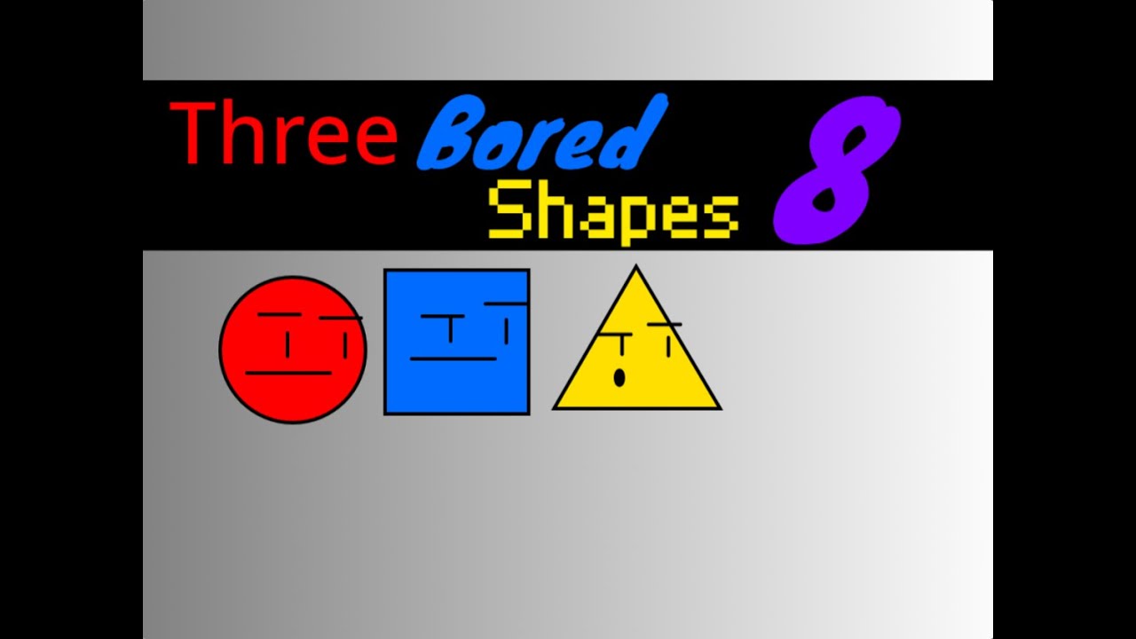 3 Bored Shapes 8 - YouTube